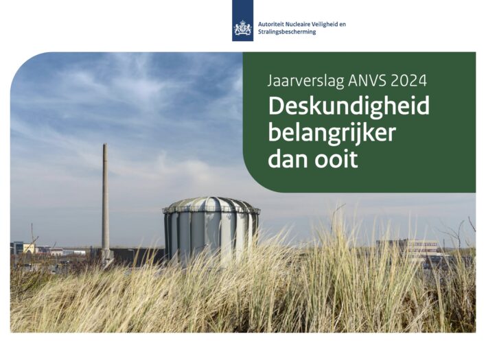 Jaarverslag ANVS: Deskundigheid belangrijker dan ooit - Nucleair Nederland